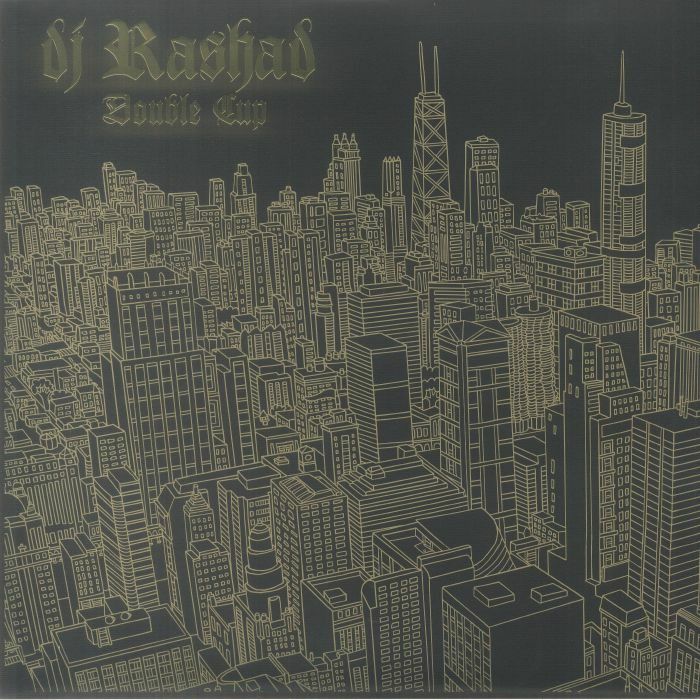 DJ Rashad《Double Cup (10th Anniversary Edition)》 （金膠