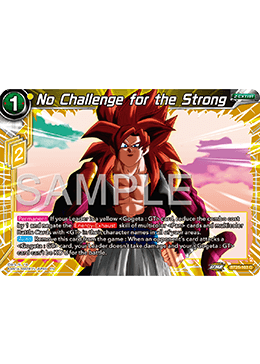 BT25-103 No Challenge for the Strong