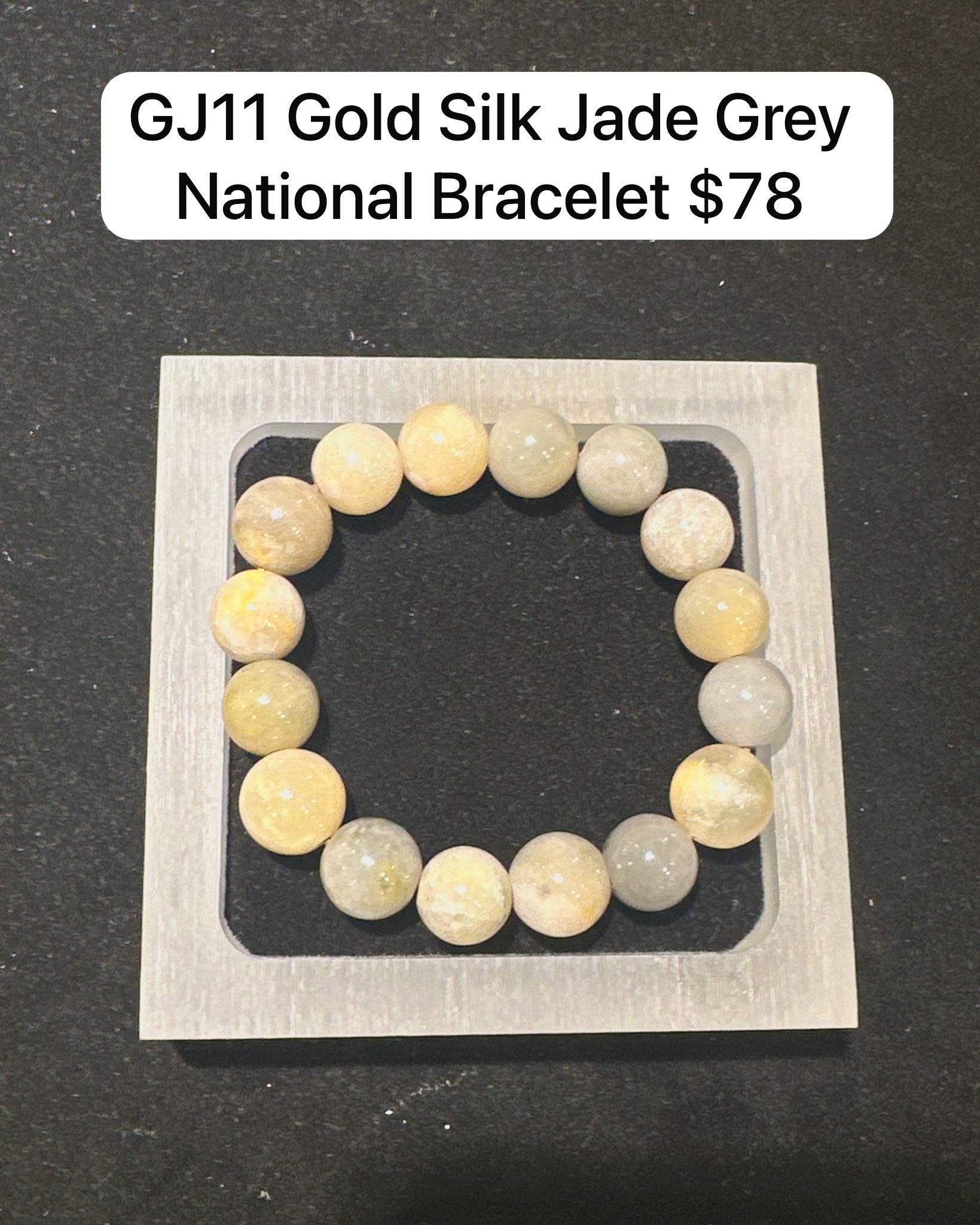 1 GJ11 GOLD SILK JAGold Silk Jade Grey National Bracele