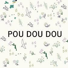 POU DOU DOU