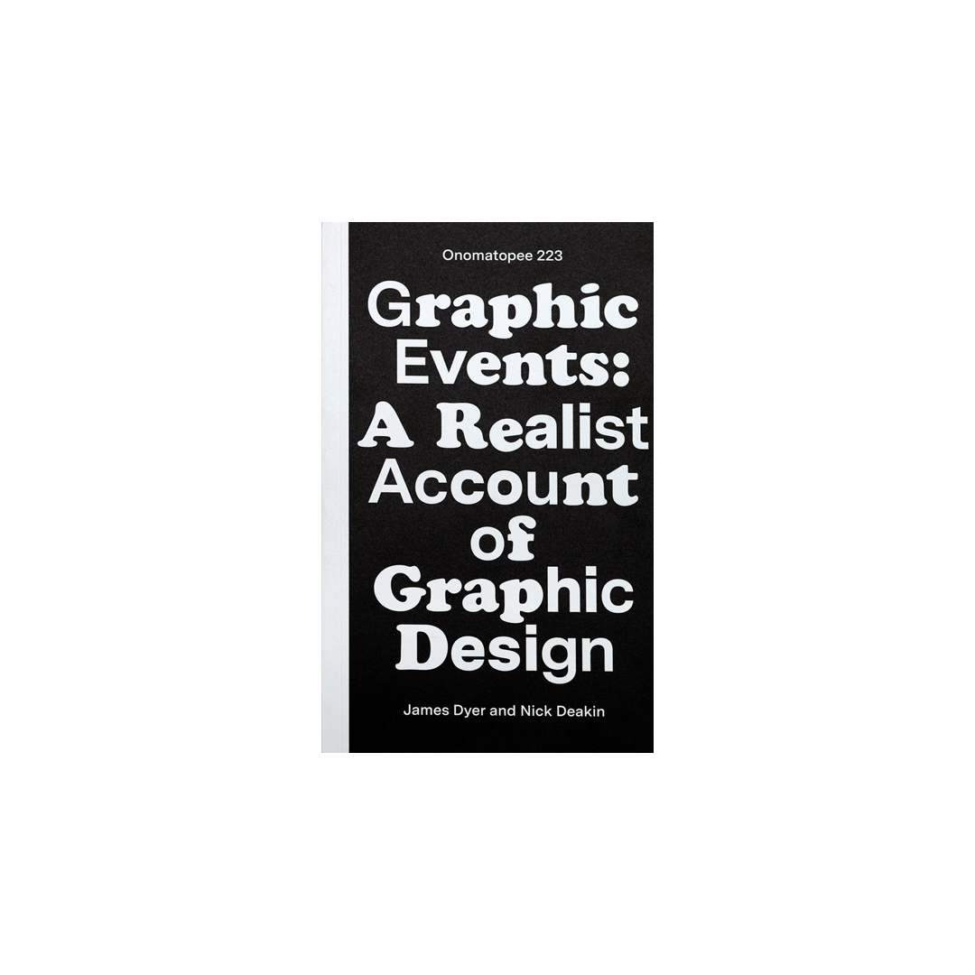 Graphic Events: A Realist Account of Graphic Design