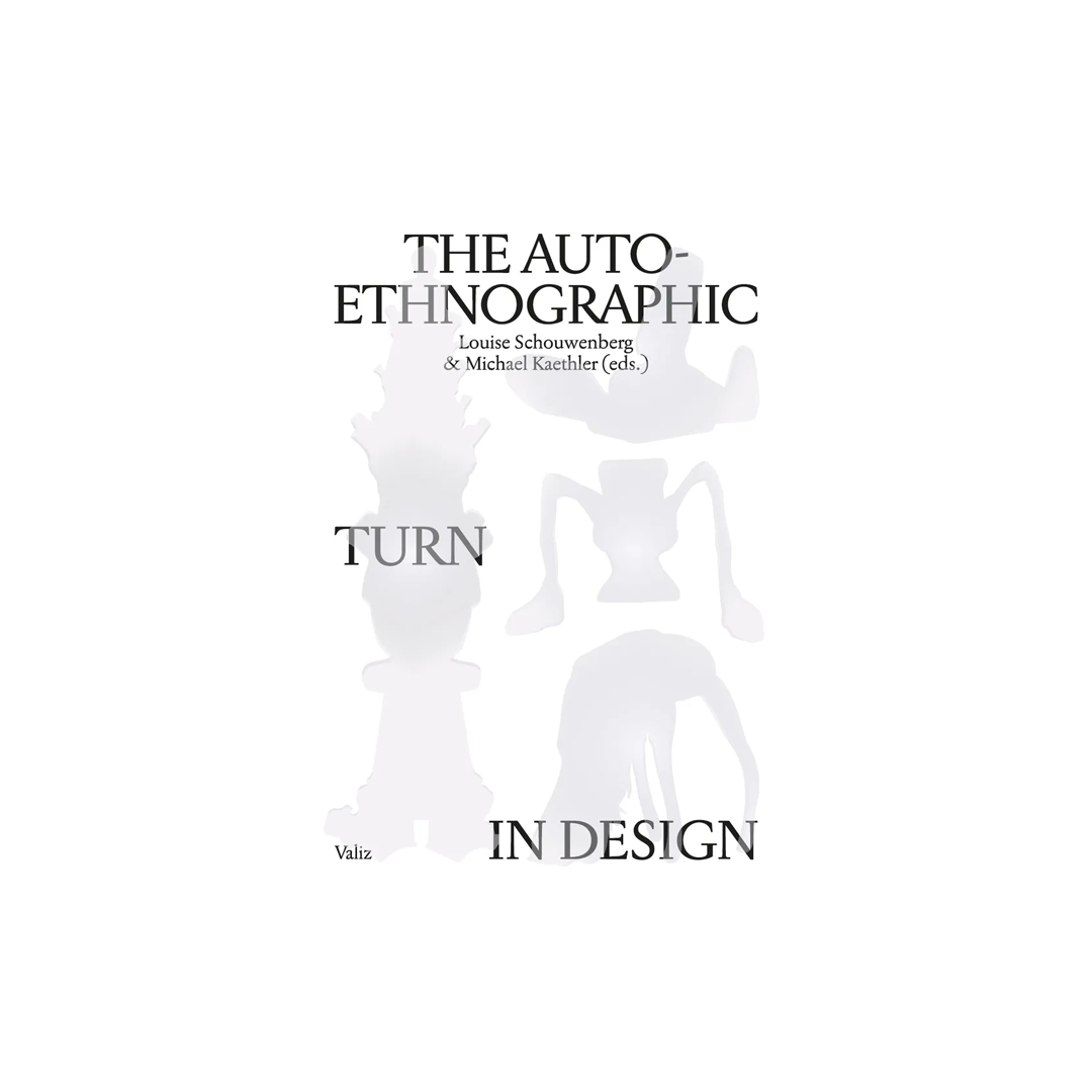 The Auto-Ethnographic Turn in Design
