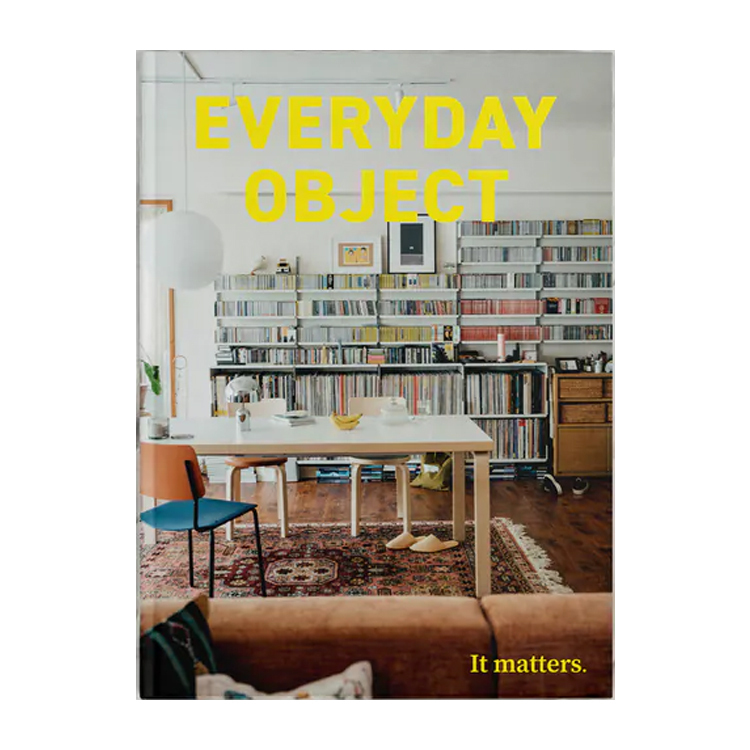 EVERYDAY OBJECT VOL.6 - 《It matters.》