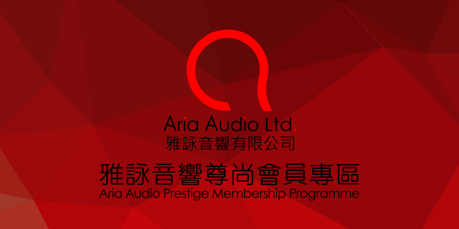 Aria Audio Prestige Membership Programme
