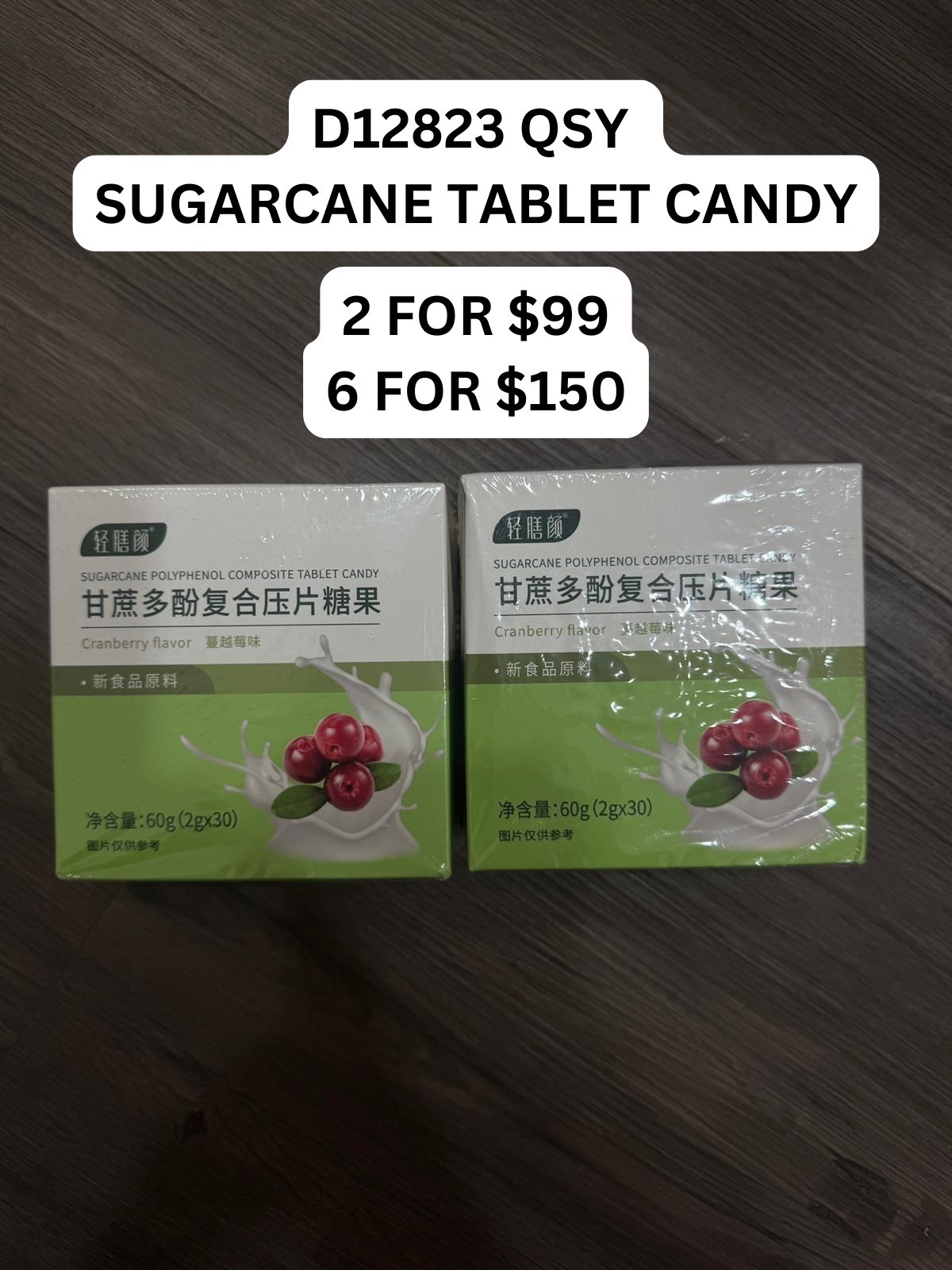 6 D12823 QSY SUGARCANE TABLET CANDY (PO)