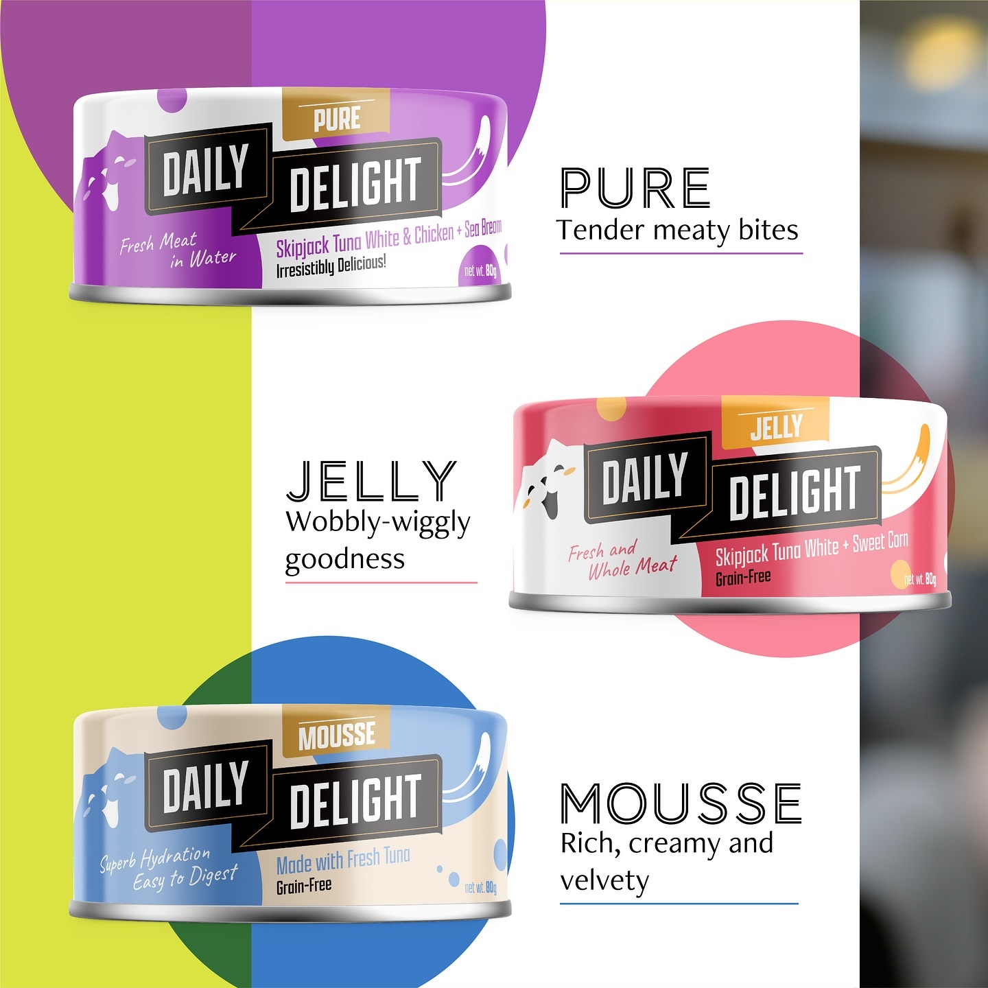 Daily Delight 貓主食罐：Pure肉絲 Mousse慕絲 Jelly啫喱 | StarPetHK
