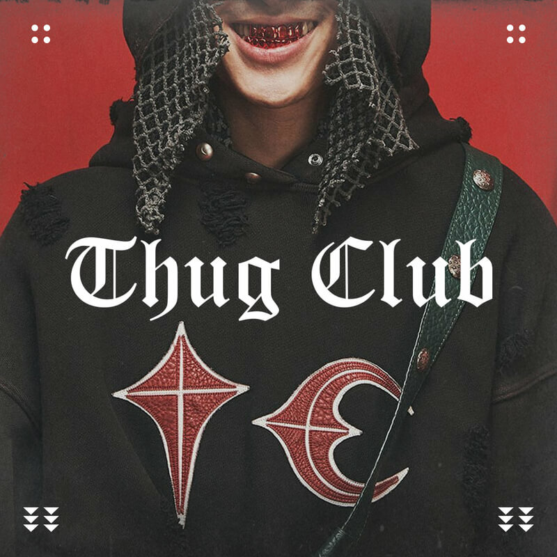 THUG CLUB 台灣官方經銷 | 顛覆性奢華街頭服飾品牌 - DEFINITE SELECT