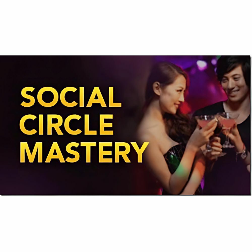 Social Circle Mastery by David Tian
