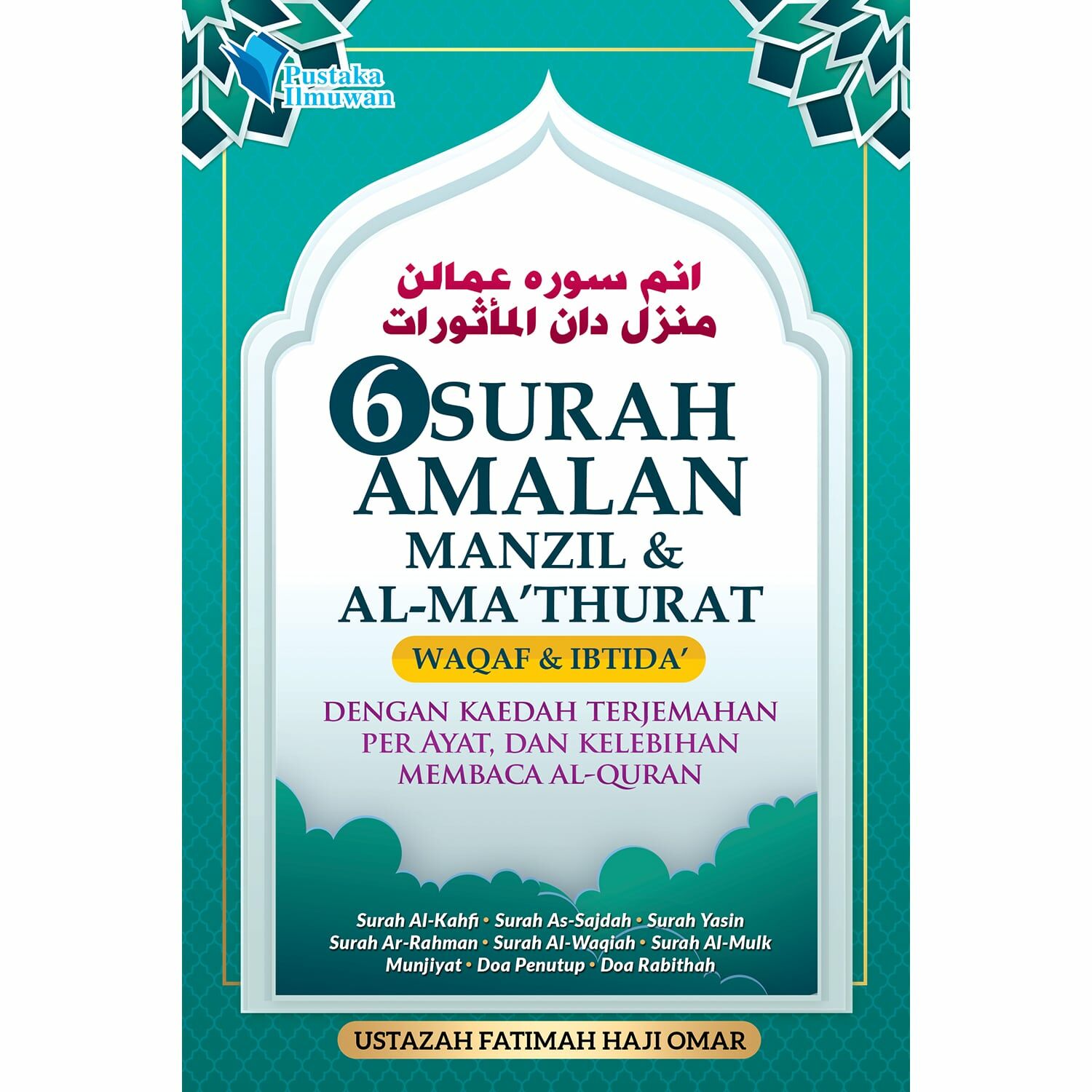 6 Surah Amalan Manzil & Mathurat