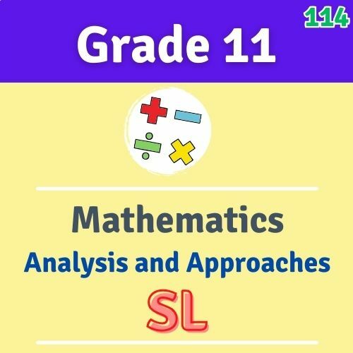 G11-Mathematics - Analysis and Approaches SL