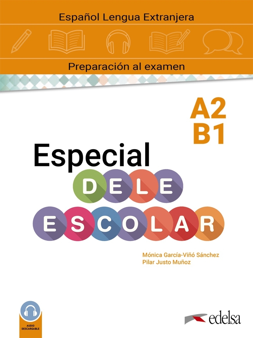 Especial DELE A2/B1 escolar