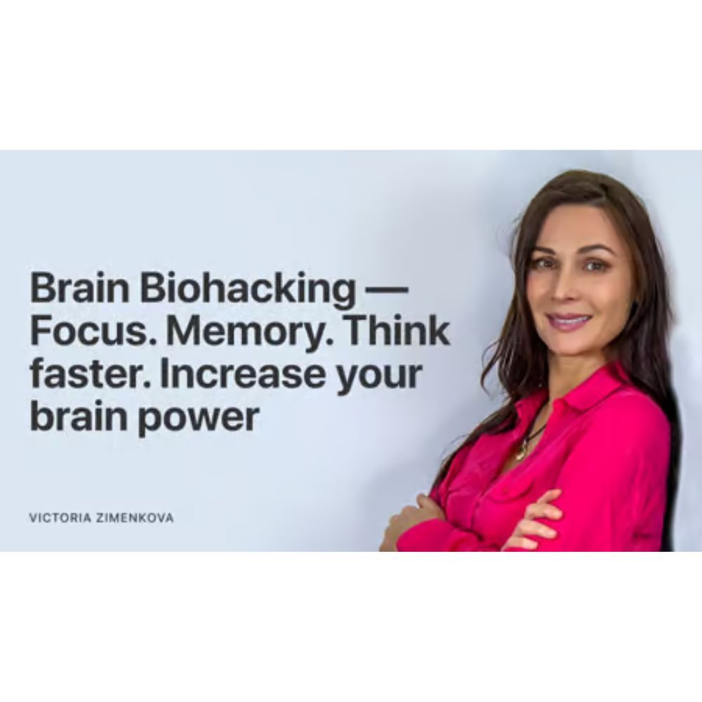 Brain Biohacking – Focus. Memory. Think faster by Victo